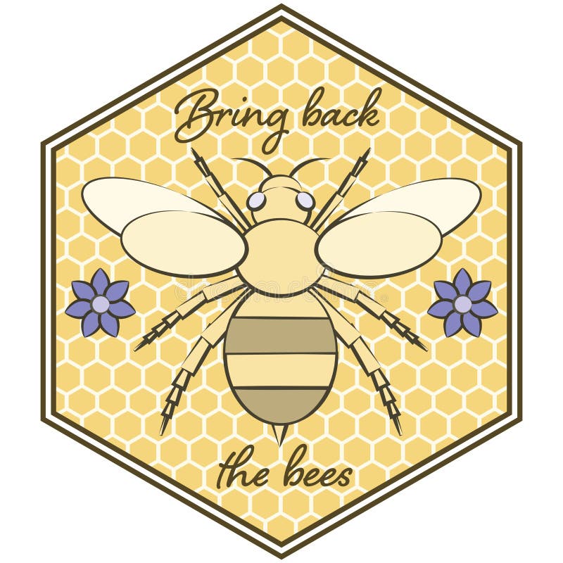`Bring Back the Bees` Logo and Badge Design. Stock Vector ...
