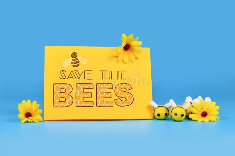 Save the Bees Sign with Felt Bees and Yellow Flowers Stock Image ...