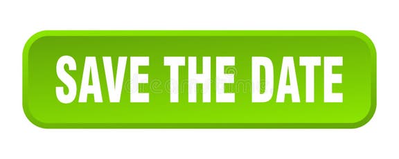 Save the Date Button. Save the Date Square 3d Push Button Stock Vector ...