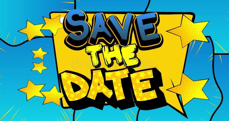 Save the Date. Comic Book Word, Text Moving on Abstract Comics ...