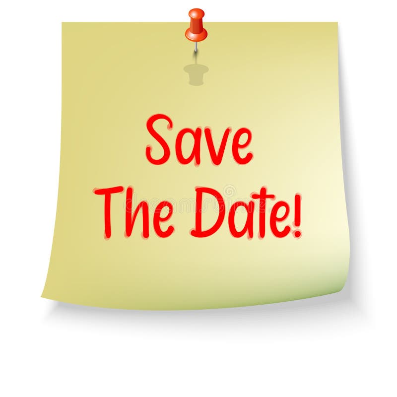 Yellow Sticky Note with the Phrase "Save the Date!" in Bold Red Text ...