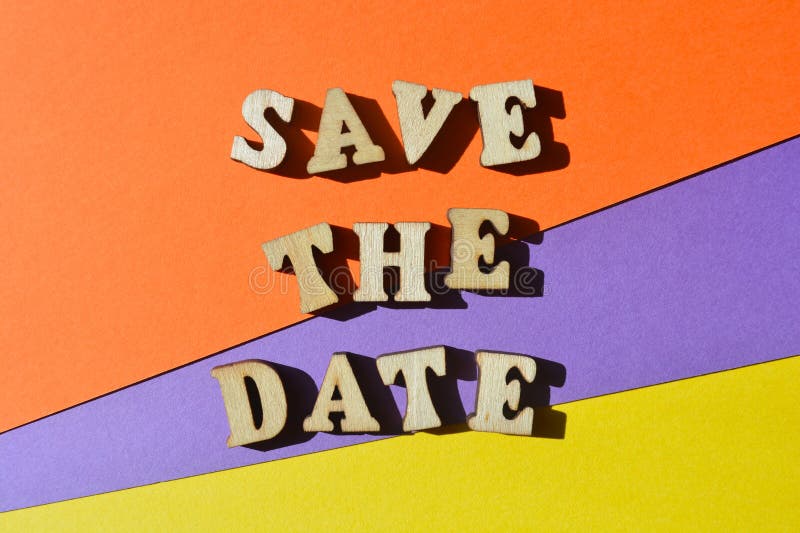 Save the Date, Phrase As Banner Headline Stock Image - Image of ... Save the Date, Phrase As Banner Headline Stock Image - Image of ...