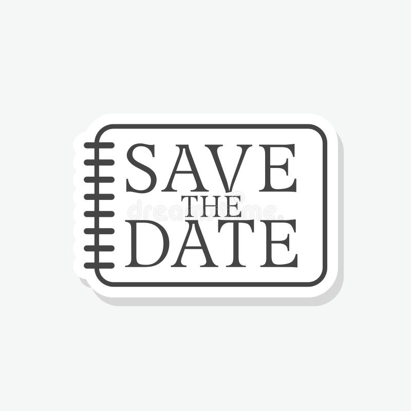 Save the Date Sign Sticker Icon Stock Vector - Illustration of sticker ...