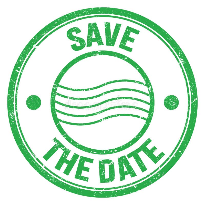 SAVE the DATE Text on Green Round Postal Stamp Sign Stock Illustration ...