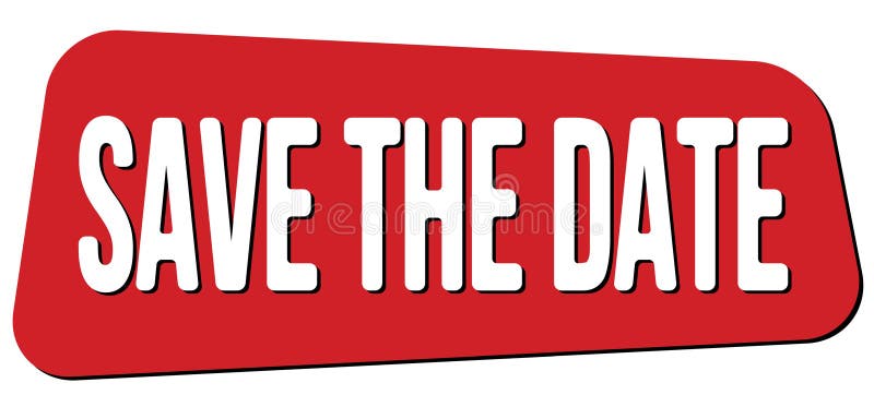 SAVE the DATE Text on Red Trapeze Stamp Sign Stock Illustration ... SAVE the DATE Text on Red Trapeze Stamp Sign Stock Illustration ...
