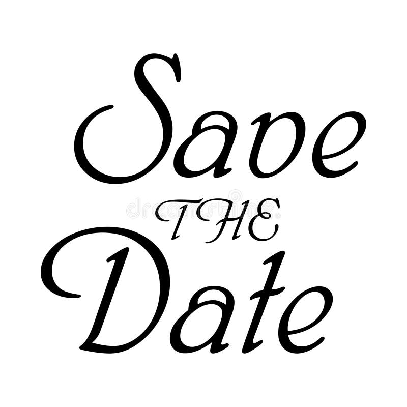 Save the Date.Vector Version of My Own Calligraphy.Save the Date ...