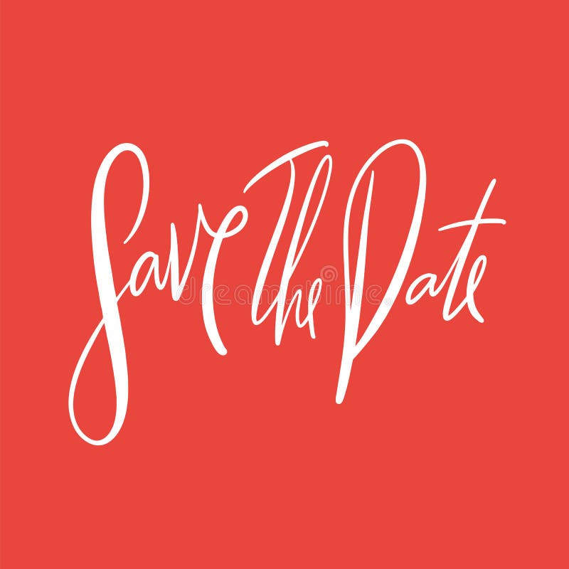 Save the Date. Wedding Phrase Stock Illustration - Illustration of font ... Save the Date. Wedding Phrase Stock Illustration - Illustration of font ...