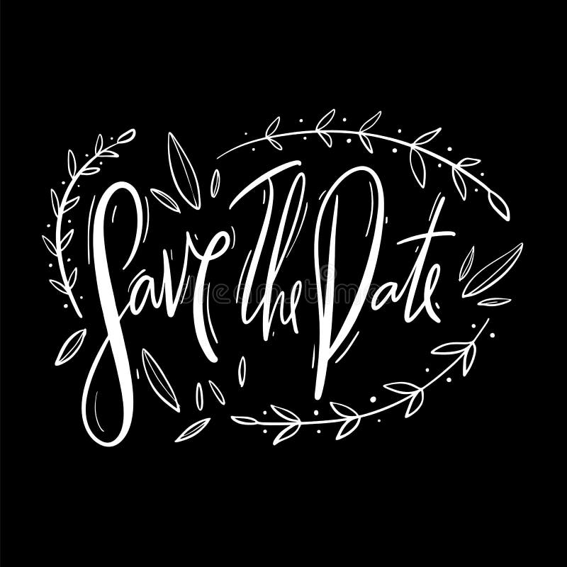 Save the Date. Wedding Phrase Stock Illustration - Illustration of ... Save the Date. Wedding Phrase Stock Illustration - Illustration of ...