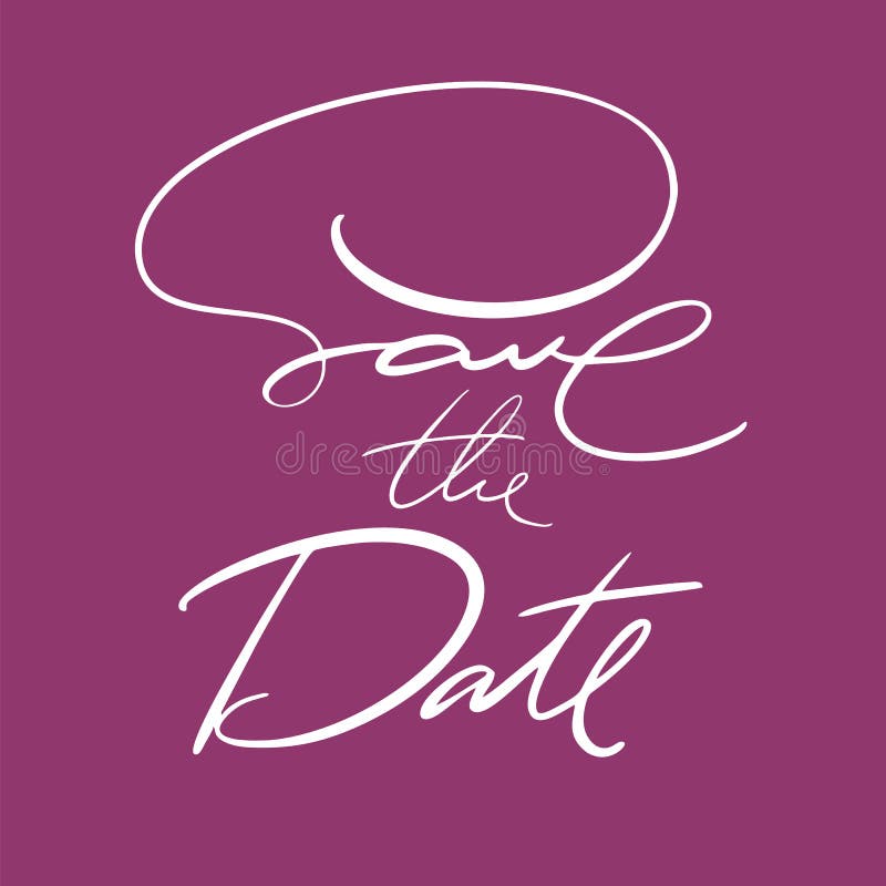 Save the Date. Wedding Phrase Stock Illustration - Illustration of ... Save the Date. Wedding Phrase Stock Illustration - Illustration of ...