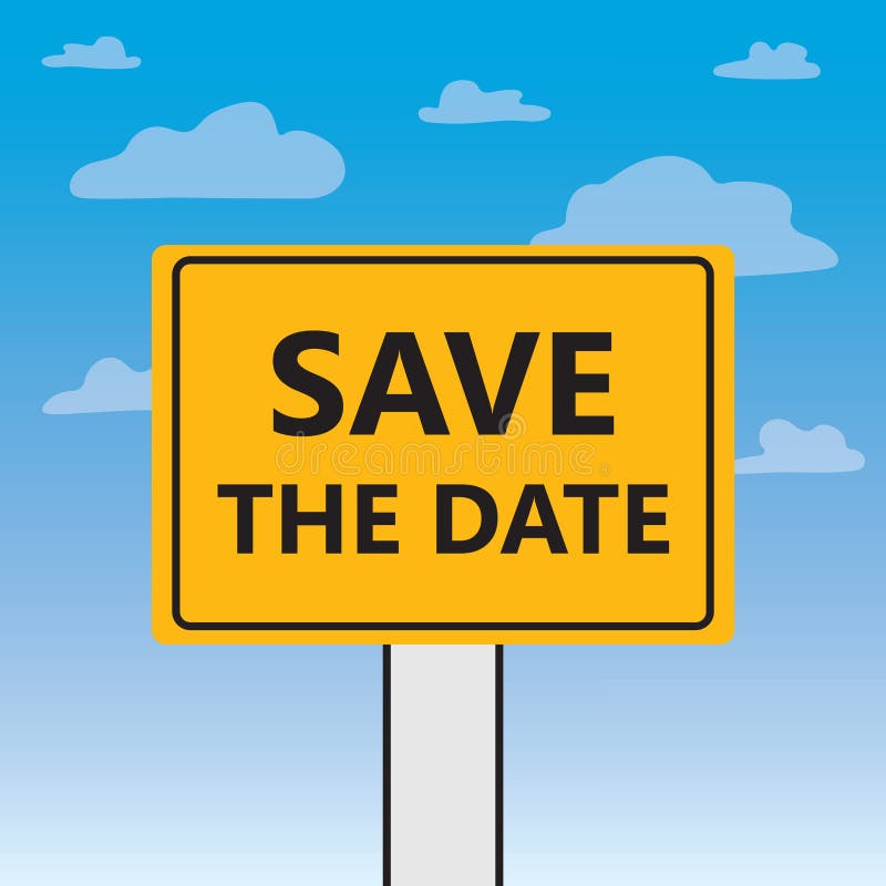 Save the Date Written on a Billboard Stock Vector - Illustration of ...