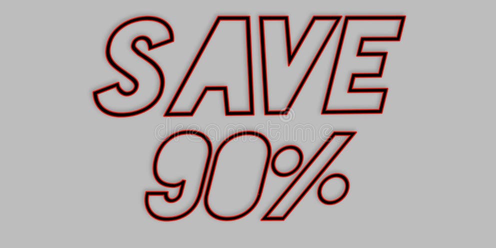 SAVE 90 Discount Illustration Image Stock Illustration - Illustration ...