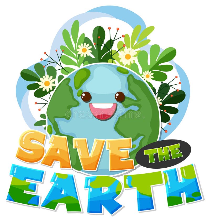 Save the Earth Banner Design Stock Vector - Illustration of wording ...