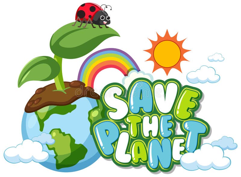 Save the Earth Banner Design Stock Vector - Illustration of word, sign ...