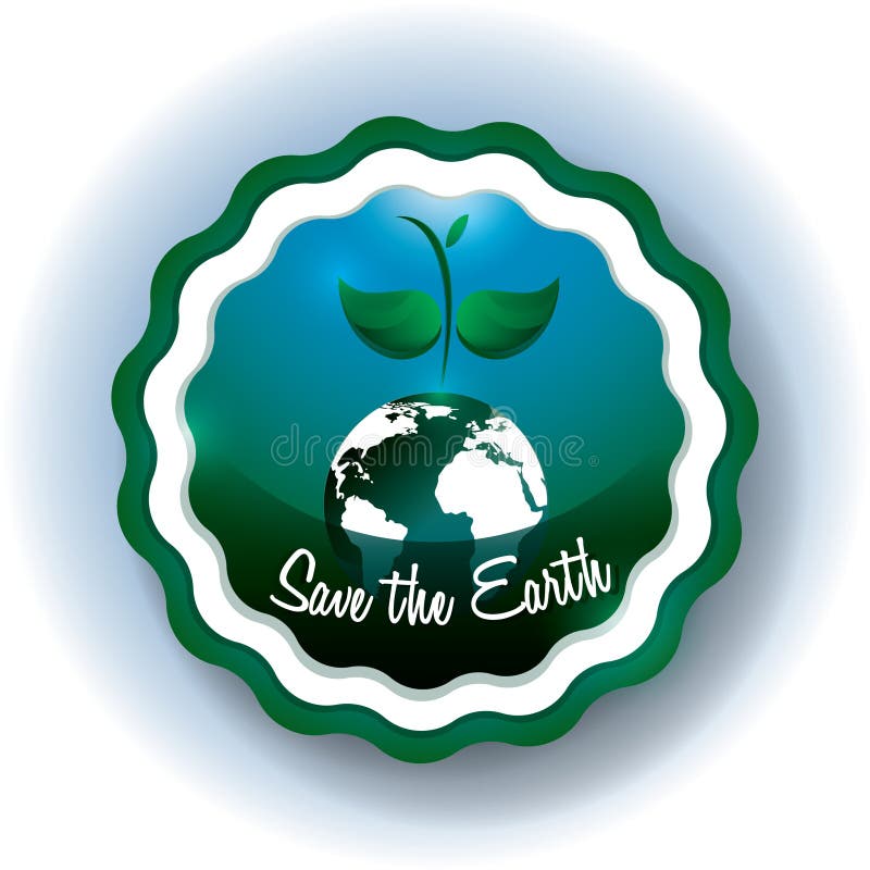 Save the Earth Label. Vector Illustration Decorative Design Stock ...