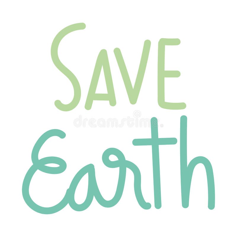 Earth day lettering stock vector. Illustration of environmental - 67513871