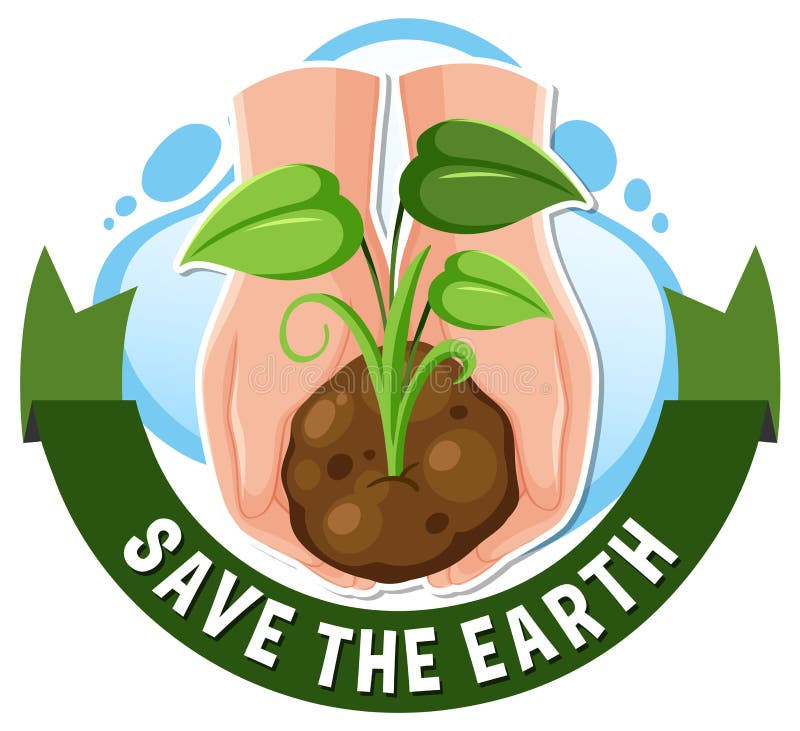 Save the Earth Logo or Banner Design Stock Vector - Illustration of ...