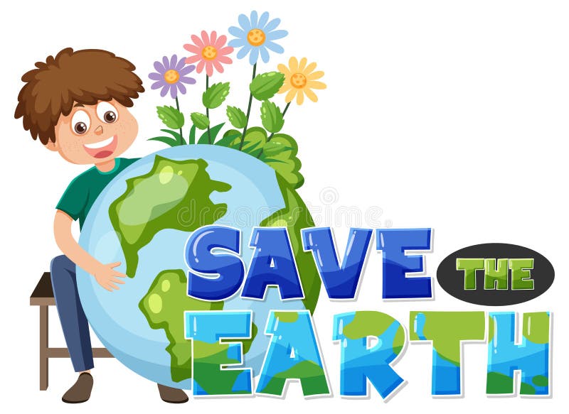 Save the Earth Text for Banner or Poster Design Stock Vector ...