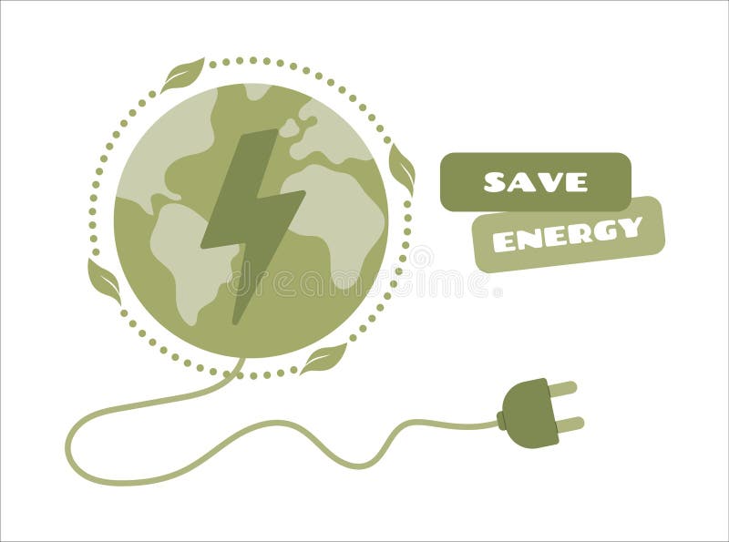 Save Energy Concept. Save the Planet. Remove the Plug from the Socket ...