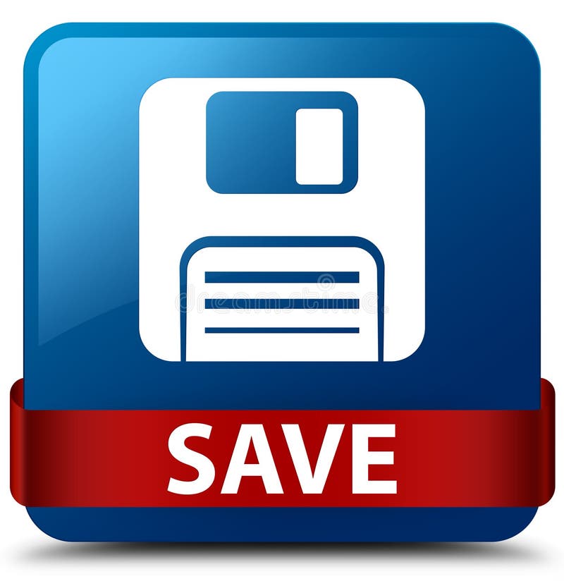 Save (floppy Disk Icon) Blue Square Button Red Ribbon in Middle Stock ...