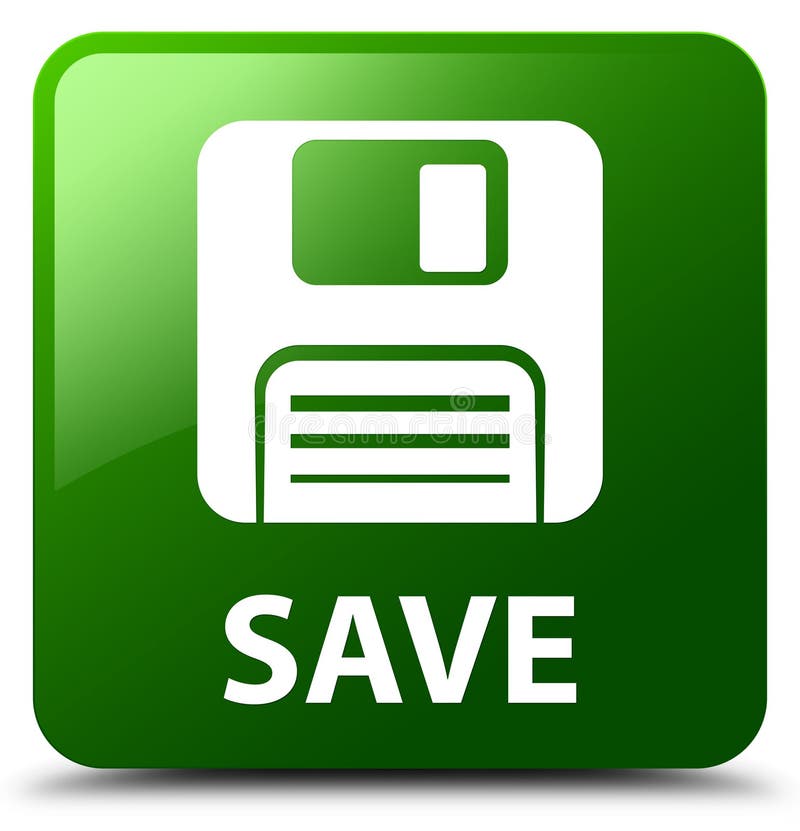 Save (floppy Disk Icon) Green Square Button Stock Illustration ... Save (floppy Disk Icon) Green Square Button Stock Illustration ...