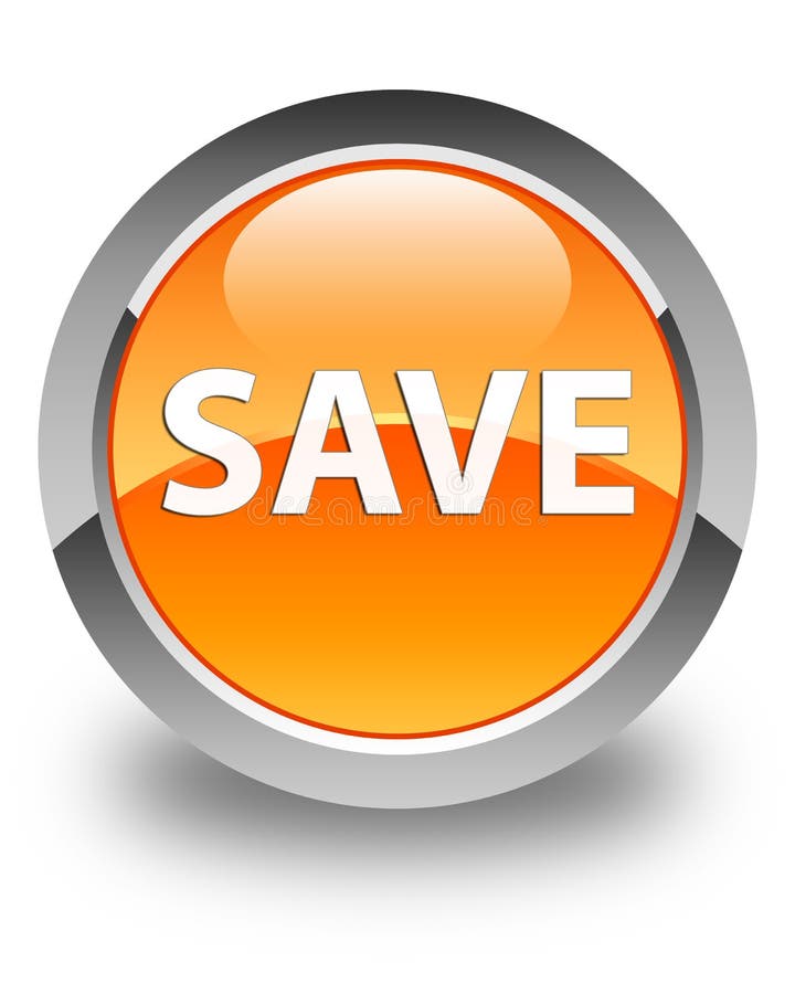 Save Glossy Yellow Round Button Stock Illustration - Illustration of ...