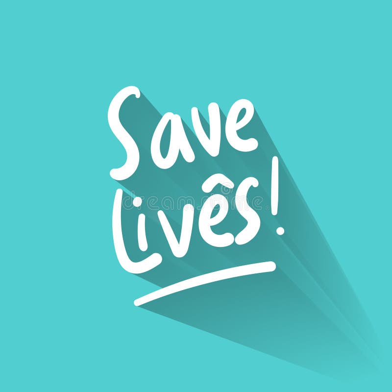 Save Lives - Doodle Quote Text Stock Vector - Illustration of hospital ...