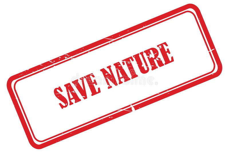 Save nature stamp on white stock illustration. Illustration of efforts ...