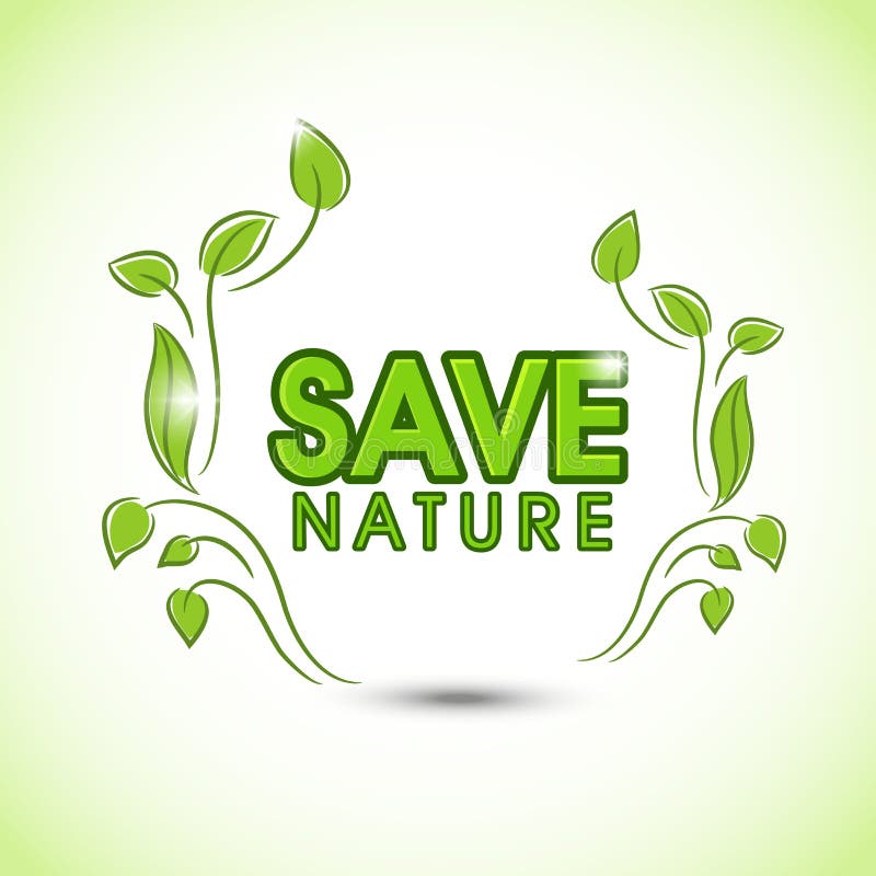 Save Nature Text with Green Leaves. Stock Illustration - Illustration ...