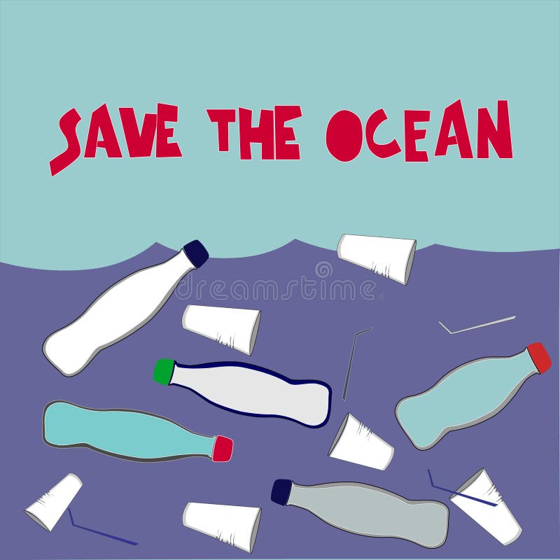 Save the Ocean. Illustration on Plastic Pollution Problem. Hand Drawn ...