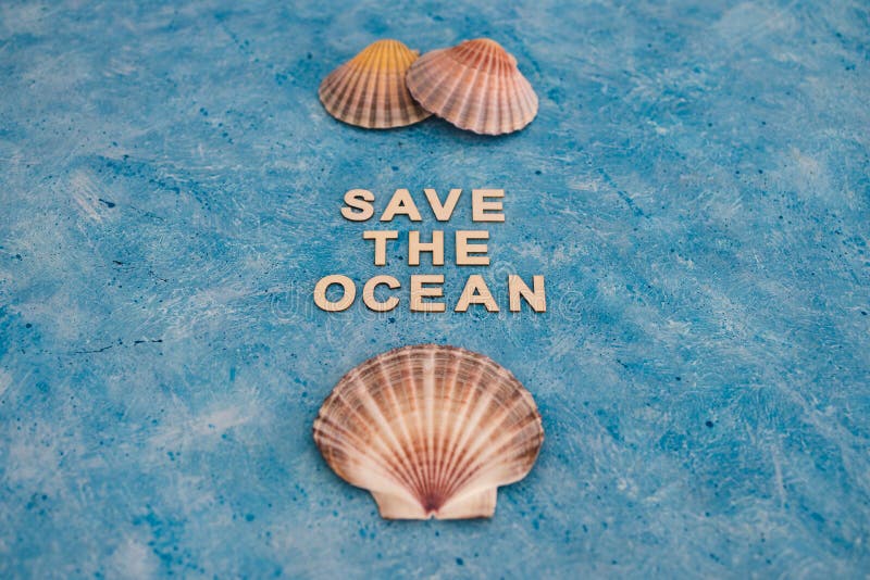 Save the Ocean Text on Blue Bakground with Sea Shells, Act for Climate ...