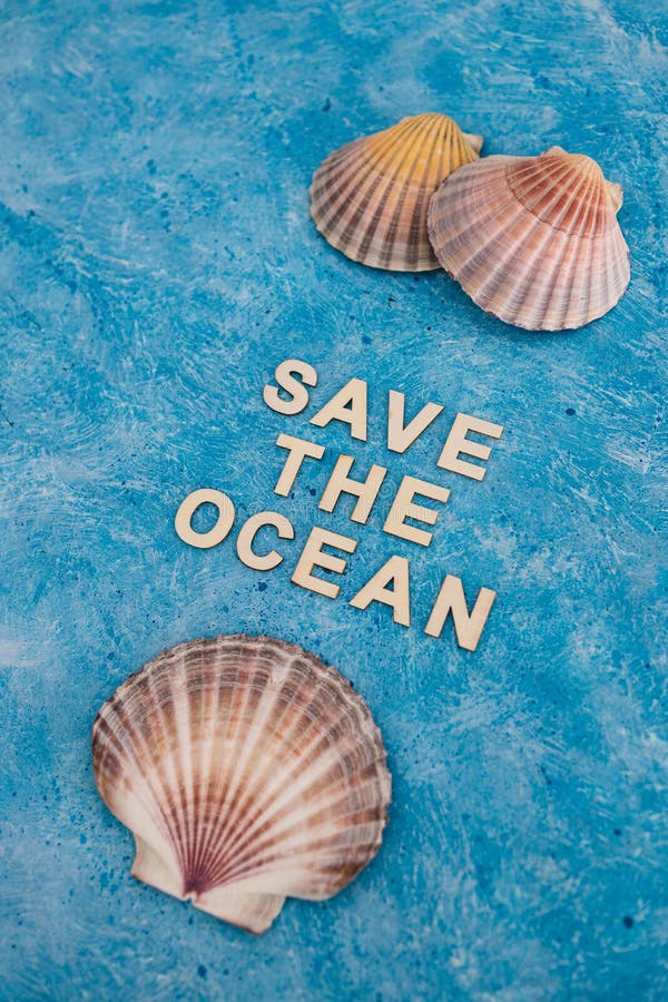 Save the Ocean Text on Blue Bakground with Sea Shells, Act for Climate ...