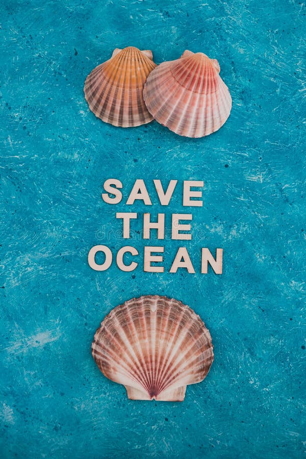 Save the Ocean Text on Blue Bakground with Sea Shells, Act for Climate ...