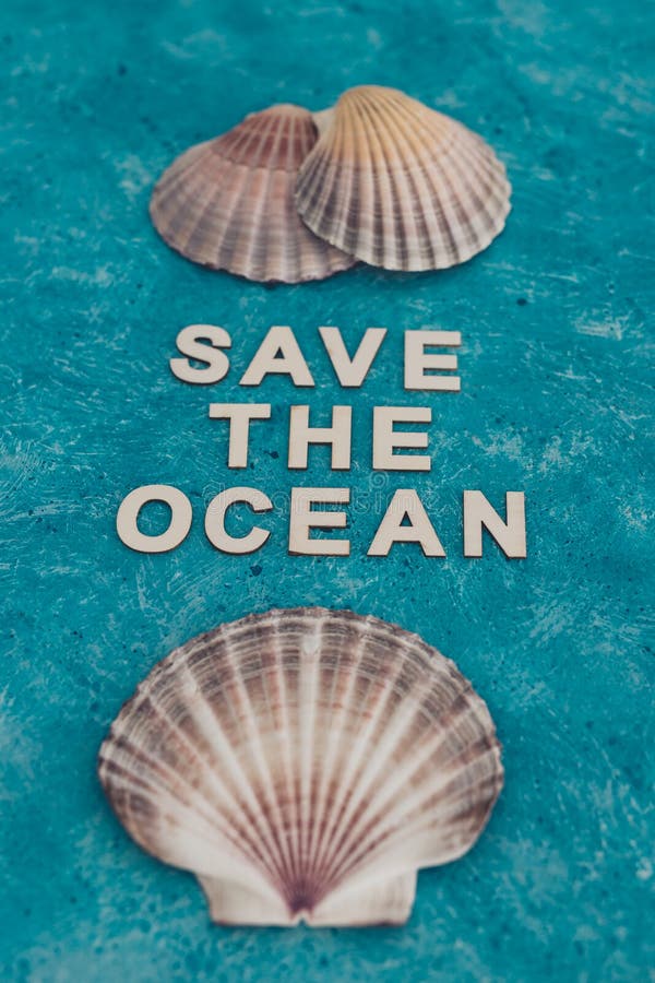 Save the Ocean Text on Blue Bakground with Sea Shells, Act for Climate ...