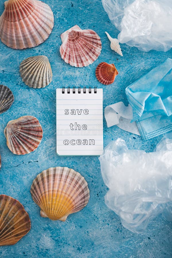 Save the Ocean Text on Blue Bakground with Sea Shells and Plastic ...