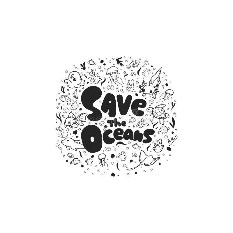 Save the Oceans Sign. Underwater Life Hand Drawn Icon Stock Vector ...