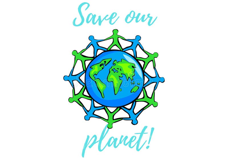 Save Our Planet, Planet Earth with People Around Stock Illustration ...