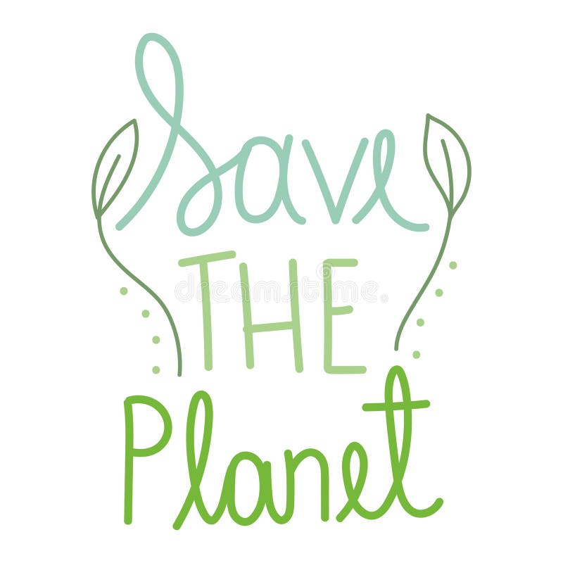 Save the planet font stock vector. Illustration of green - 224320079