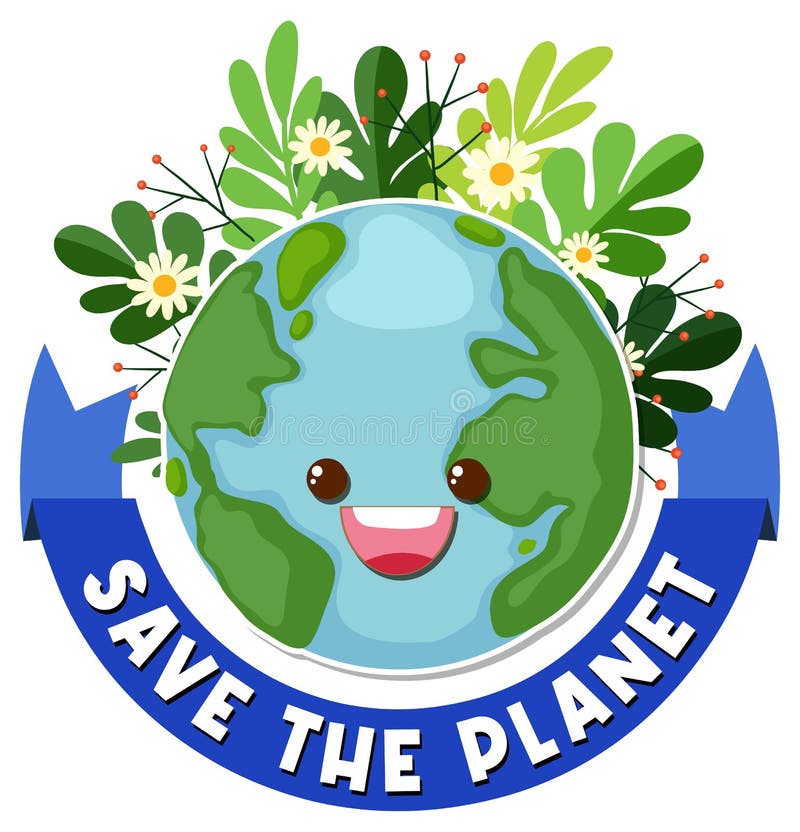 Save the Planet Text with a Happy Earth Character Stock Vector ...