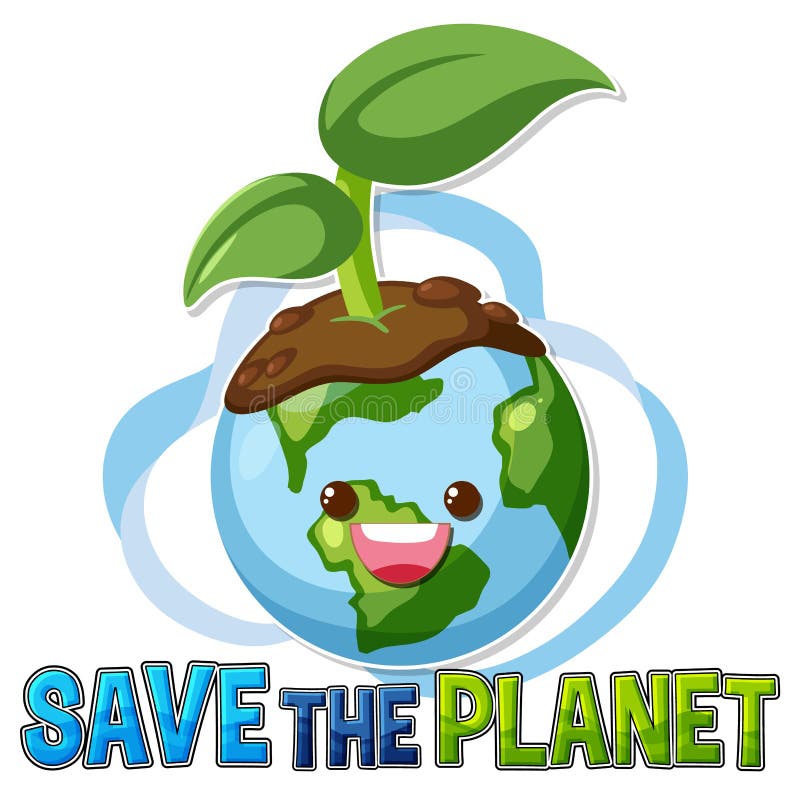 Save the Planet Text with a Happy Earth Character Stock Vector ...