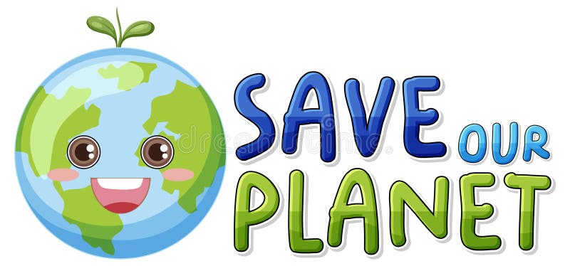 Save the Planet Text with a Happy Earth Character Stock Vector ...
