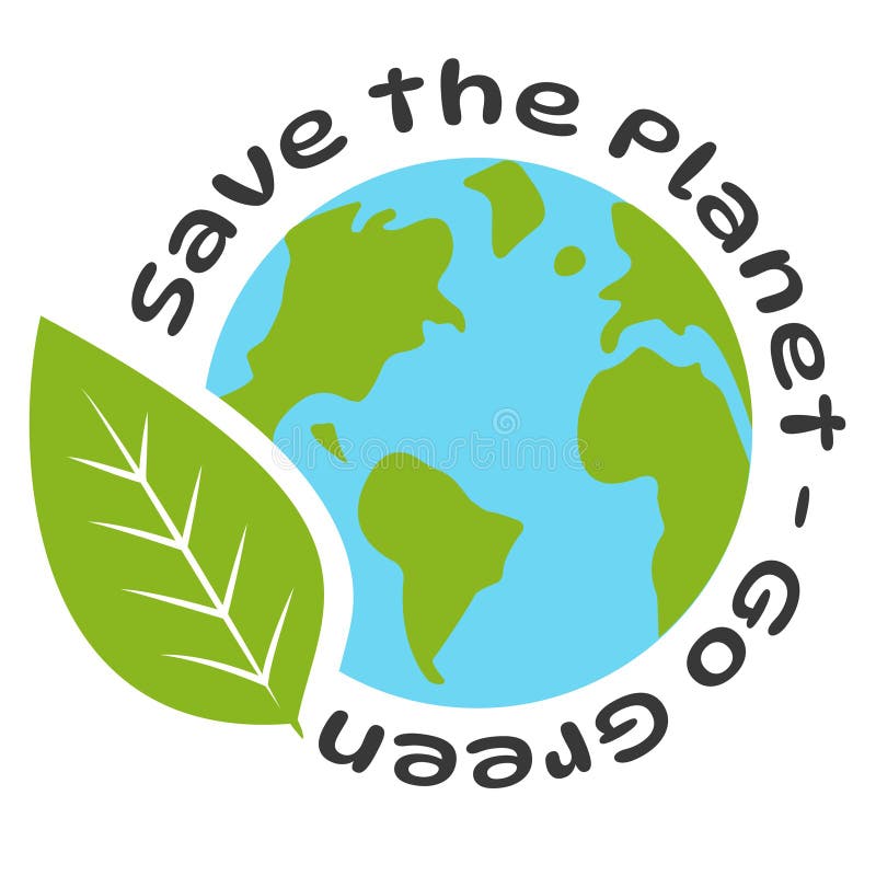 Save the Planet, Vector ,Go Green, Illustration Stock Illustration ...