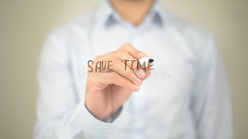 Save Time, Man Writing on Transparent Screen Stock Photo - Image of ...