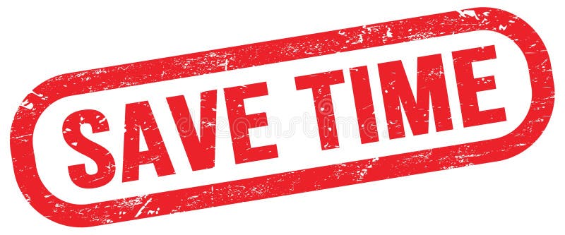SAVE TIME, Text Written on Red Stamp Sign Stock Image - Image of sign ...