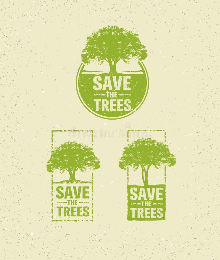 Save the Trees Eco Green Rough Illustration on Recycled Paper ...