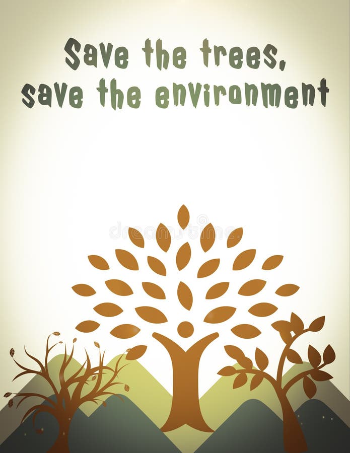 Save the Trees Save the Environment Stock Illustration - Illustration ...