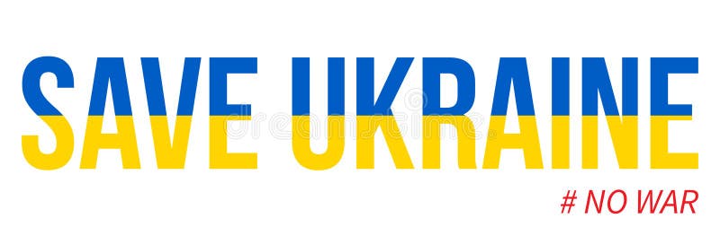 Save Ukraine Banner stock vector. Illustration of battle - 242425577