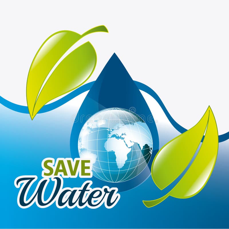 Save water ecology stock vector. Illustration of drip - 60874001