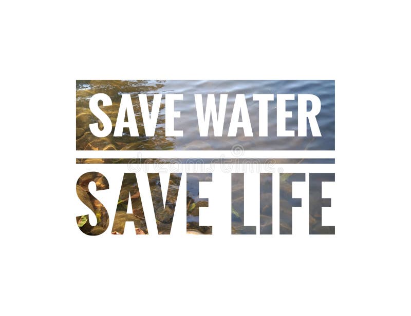 Save Water Save Life Text Message Isolated on White Background. Waves ...