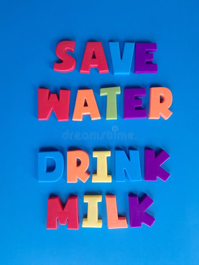 Save Water Drink Milk Message Stock Image Image Of Drink Message