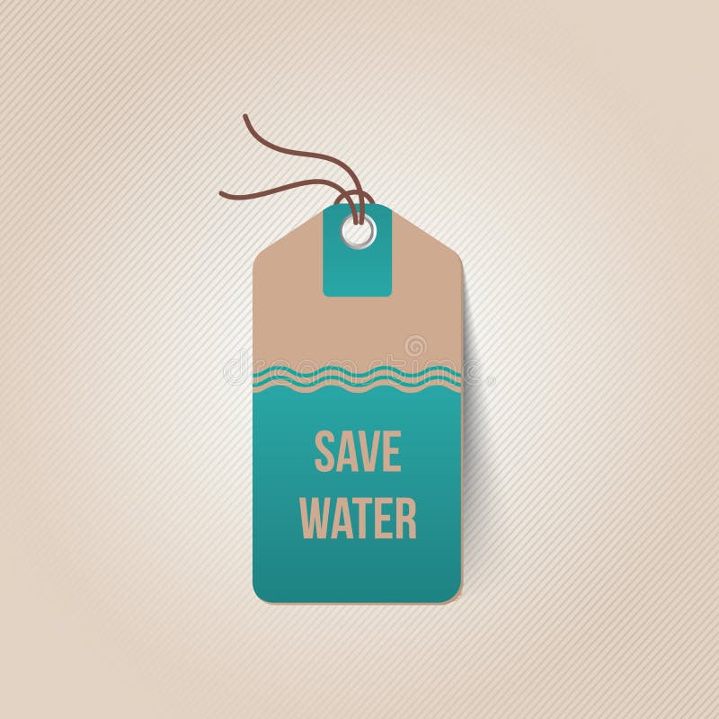 Save Water Tag. Vector Illustration Decorative Design Stock ...
